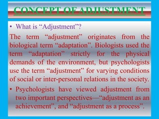 ADJUSTMENT AND MALADJUSTMENT- By K.Suba