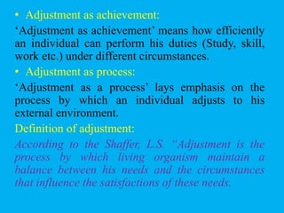 ADJUSTMENT AND MALADJUSTMENT- By K.Suba