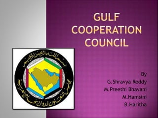 Gulf Cooperation Council | PPTX