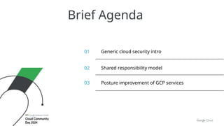 Security posture improvements for Google Cloud Platform | PPTX | Cloud ...