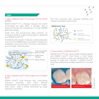 GC EQUIA Forte Fil Bulk Fill Capsule From GC India Dental. | PDF