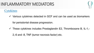 Gingival Crevicular Fluid (GCF/ Sulcular Fluid) | PPTX