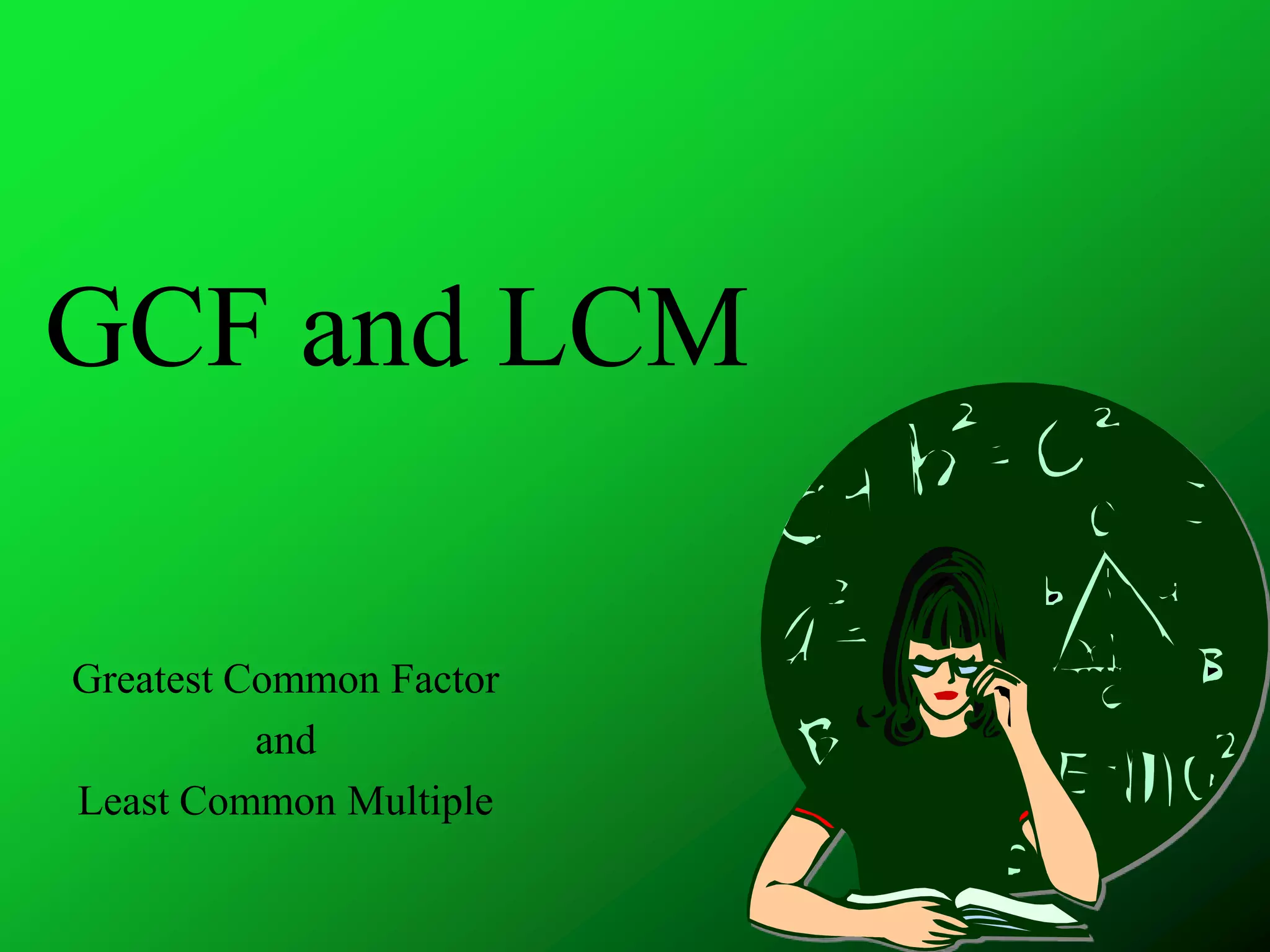 Gcf and lcm | PPTX