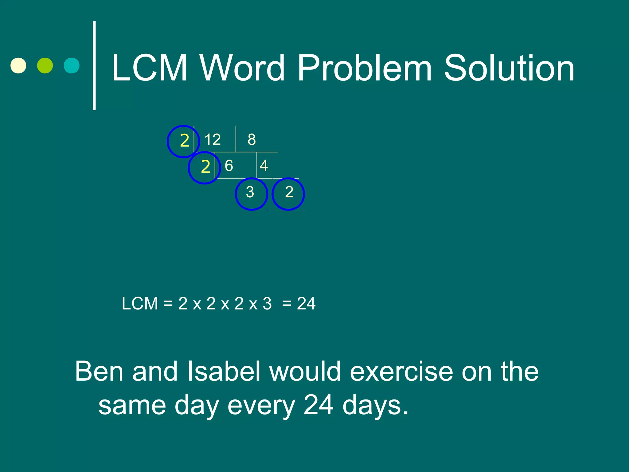 Gcf and lcm word problems tips | PPT