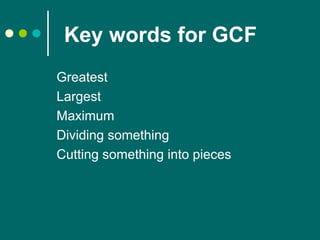 Gcf and lcm word problems tips | PPT
