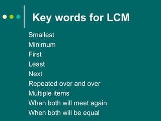 Gcf and lcm word problems tips | PPT