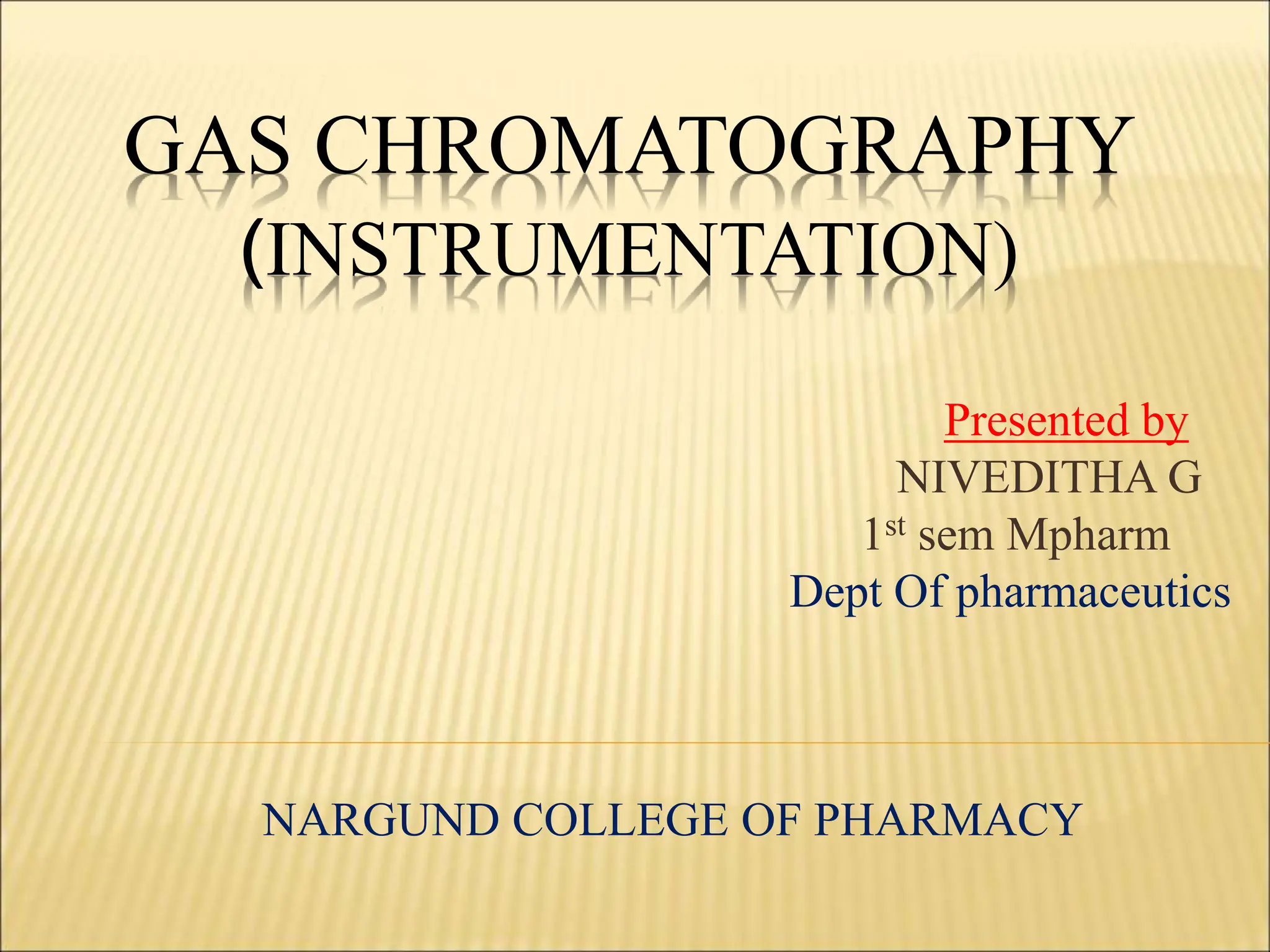 GC introduction and instrumentation part | PPT