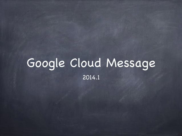 Android Google Cloud Message 설정 | PDF