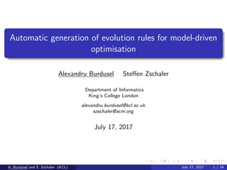 Automatic generation of evolution rules for model-driven optimisation | PPT