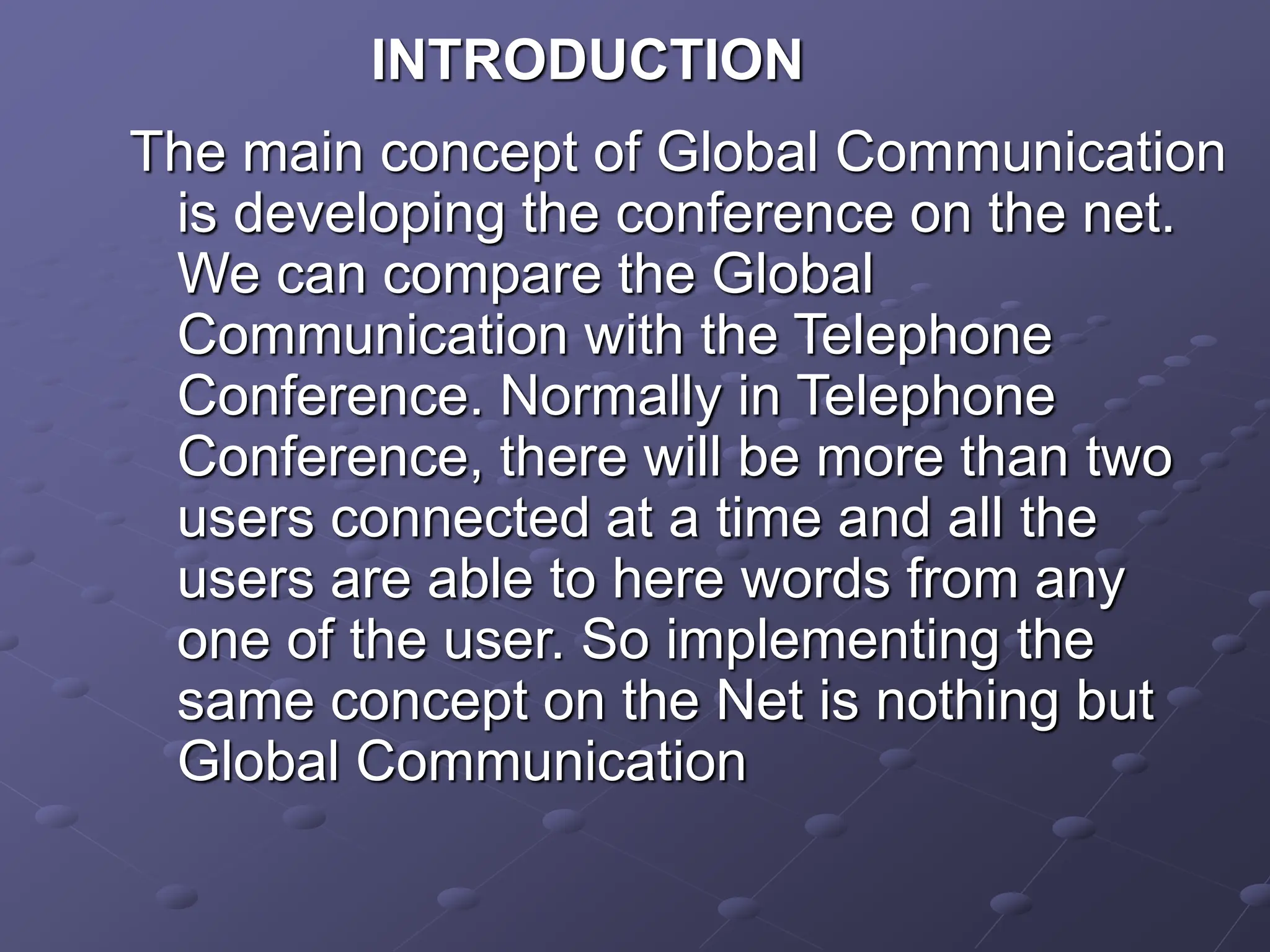 Global communication media project for btech students | PPT
