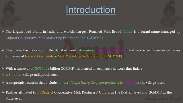 GCMMF ( Gujarat Co-operative Milk Marketing Federation Limited )