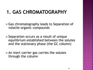 Gas Chromatography and mass spectrometry | PPTX