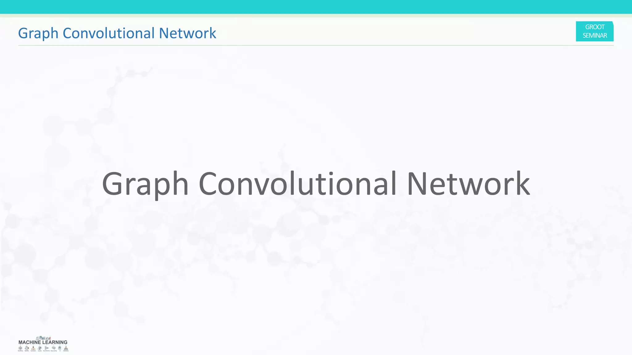 Graph Convolutional Network | PDF