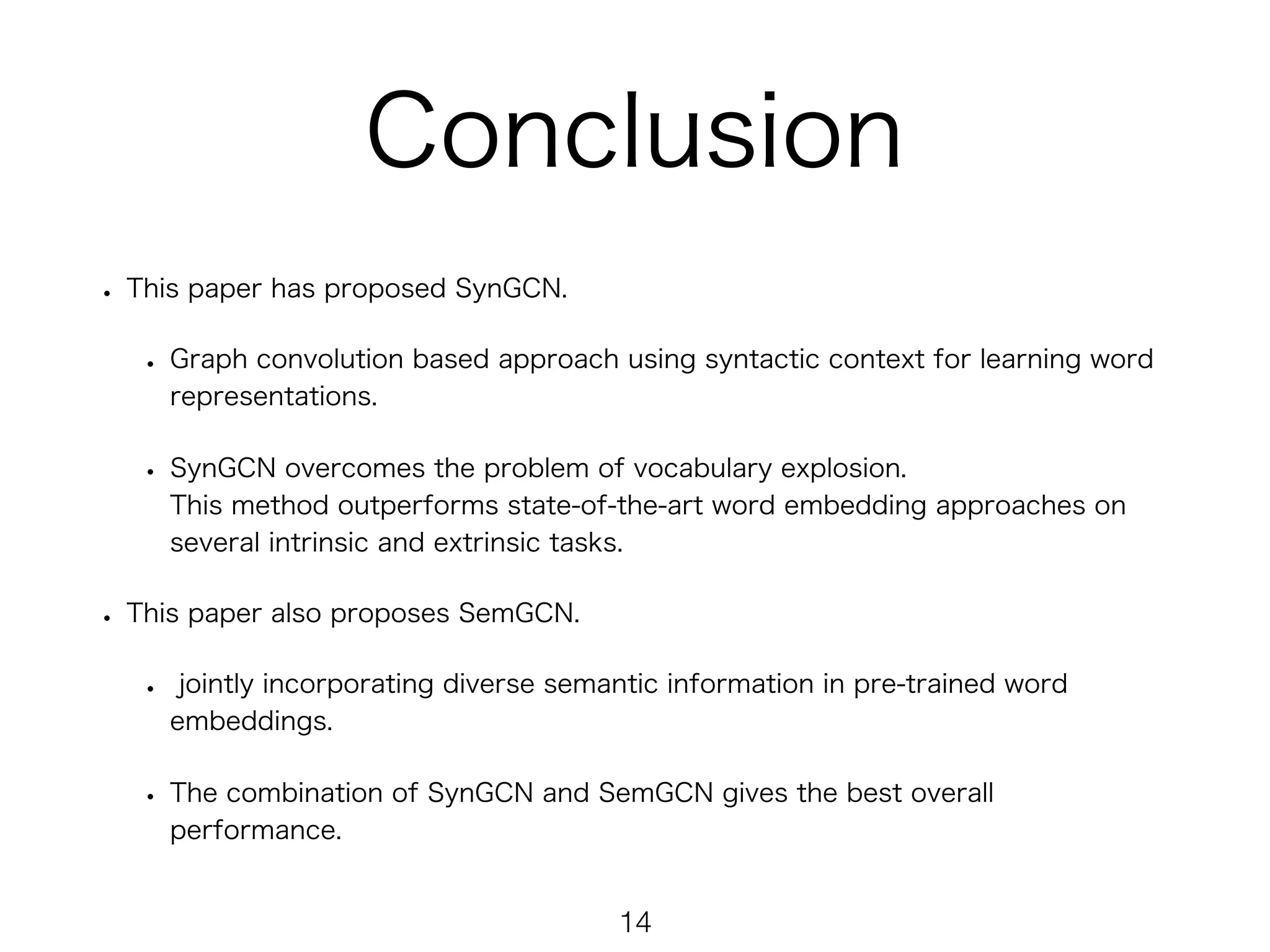 Incorporating Syntactic And Semantic Information In Word Embeddings