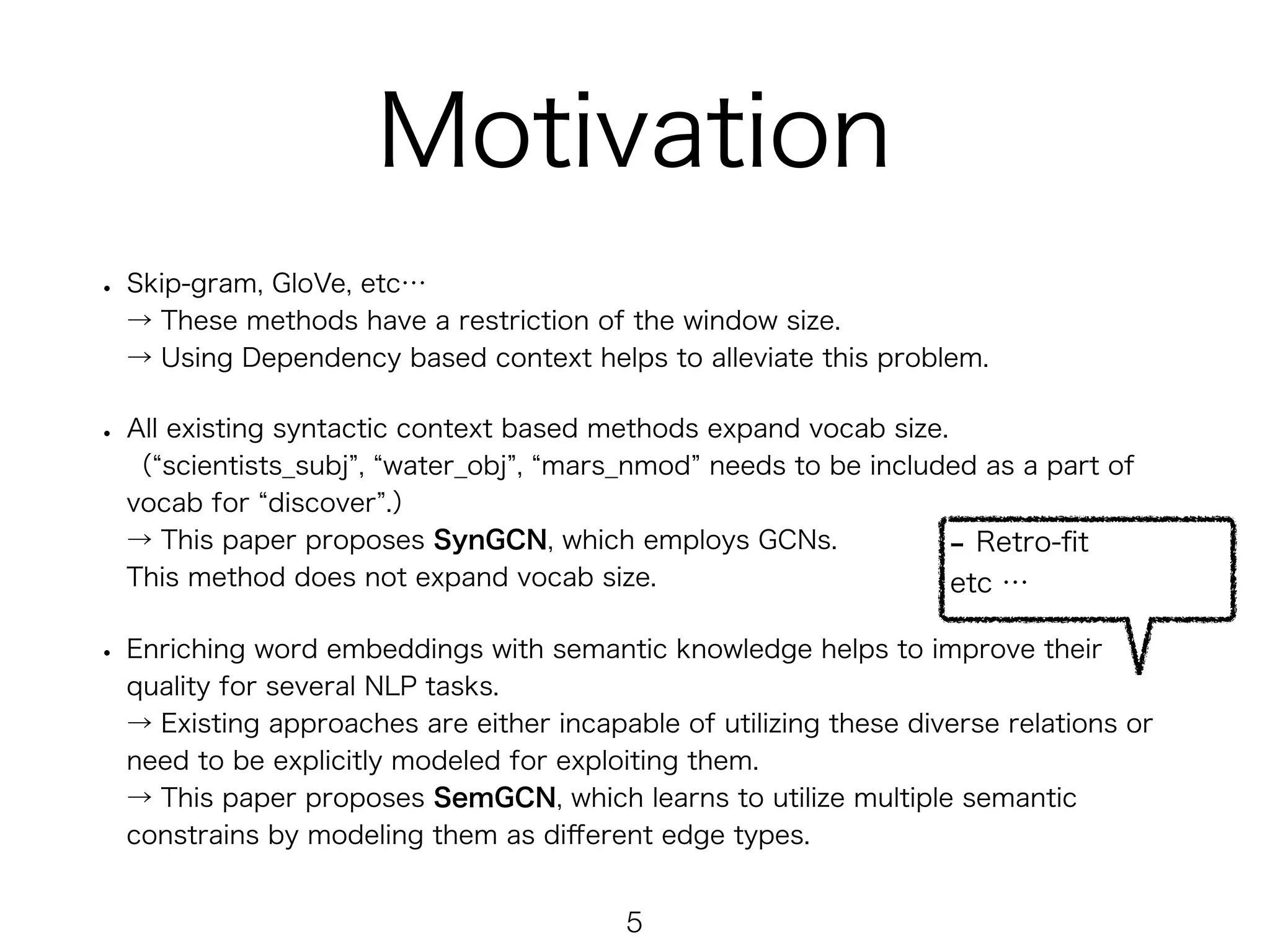 Incorporating Syntactic And Semantic Information In Word Embeddings