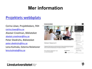 Global Classroom vid Lnu | PPT