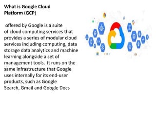 gcp.pptx | Cloud Computing | Internet
