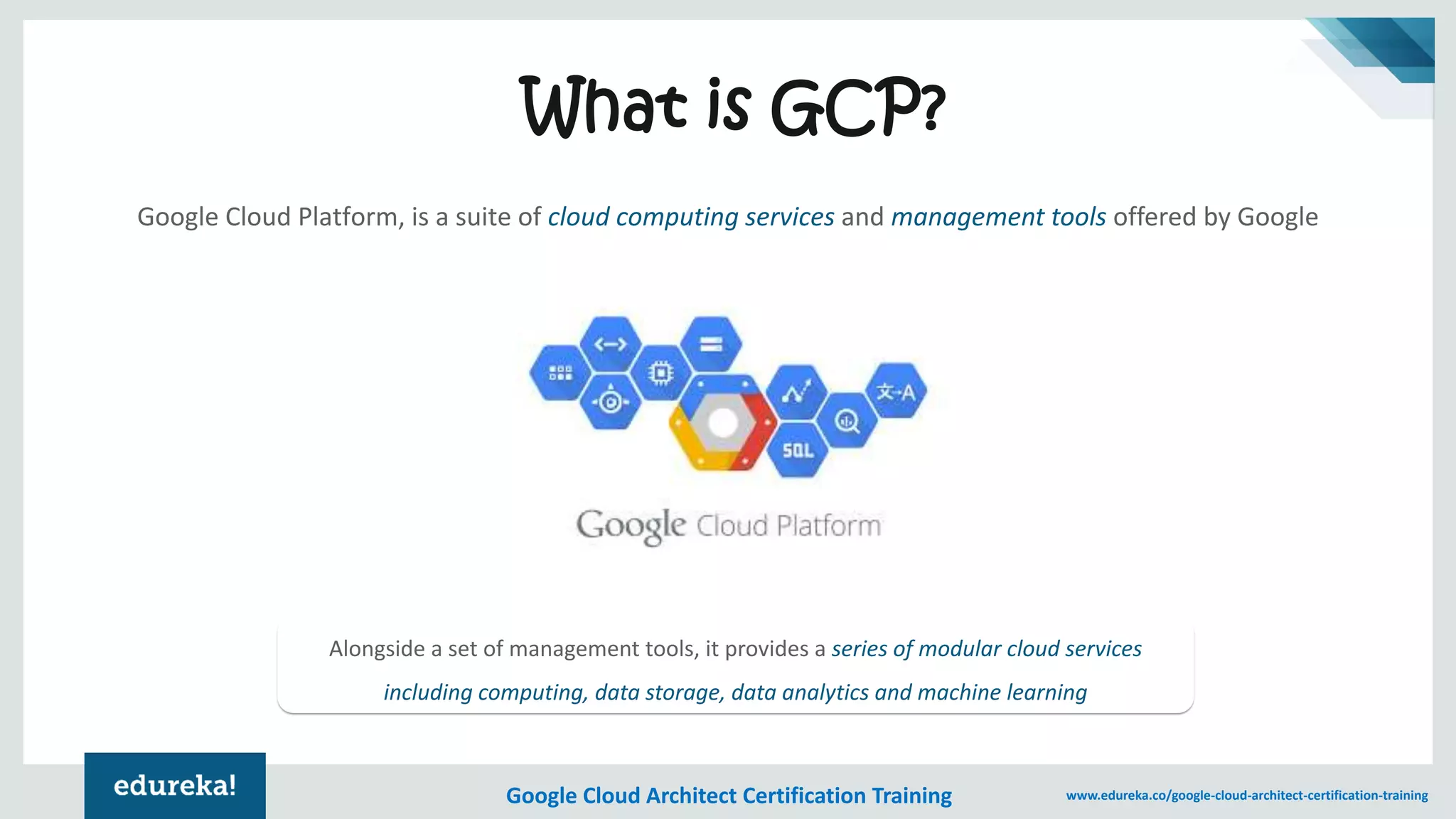 Google Cloud Platform Training | Introduction To GCP | Google Cloud ...