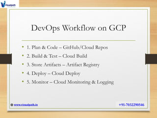 GCP DevOps Certification Course in India | GCP DevOps | PPTX