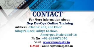 GCP DevOps Online Training Institute - visualpath.pptx
