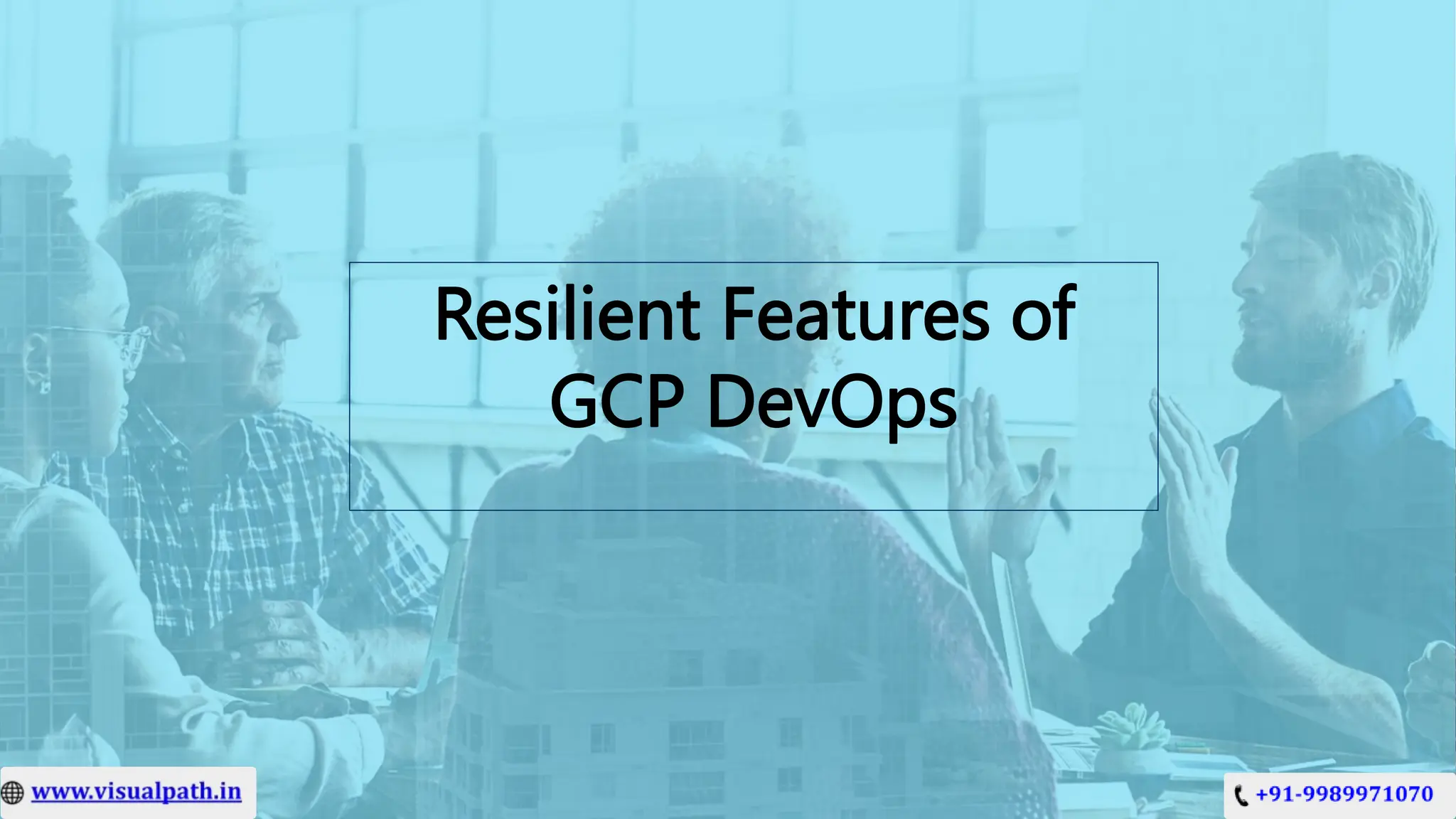 GCP DevOps Training - GCP DevOps Online Training Institute.pptx