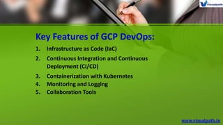 GCP DevOps Training institute in Ameerpet - Visualpath.pptx