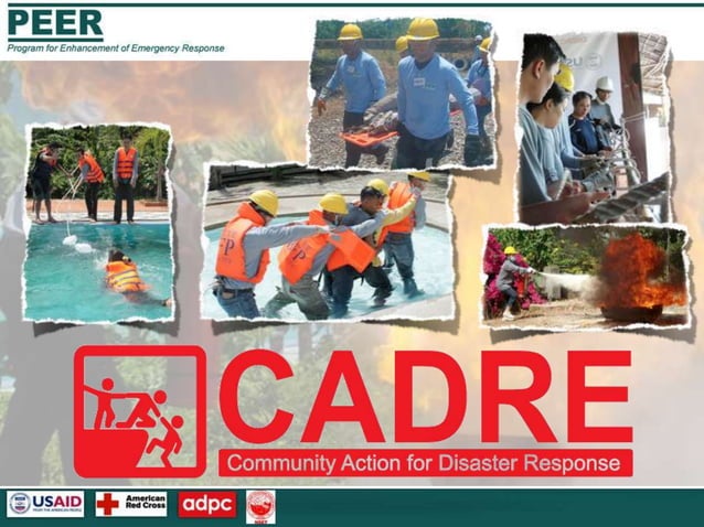 PEER Community Action for Disaster Response (CADRE) | PPTX | First Aid ...