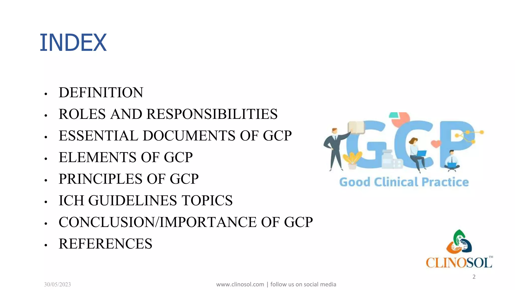 Introduction to Good Clinical Practice (GCP) Guidelines: Ensuring ...