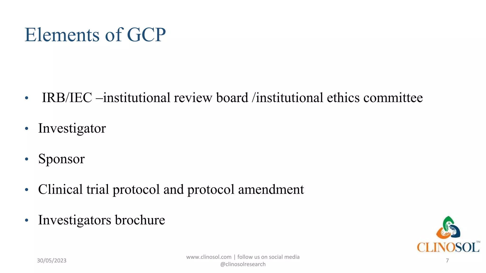 Introduction to Good Clinical Practice (GCP) Guidelines: Ensuring ...