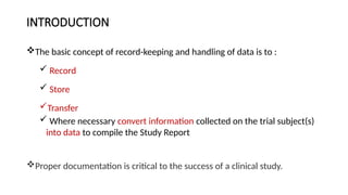 Good Clinical Practices(GCP) -Documentation | PPTX