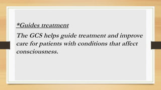 GCS-1 presentation and conscious scale p | PPTX