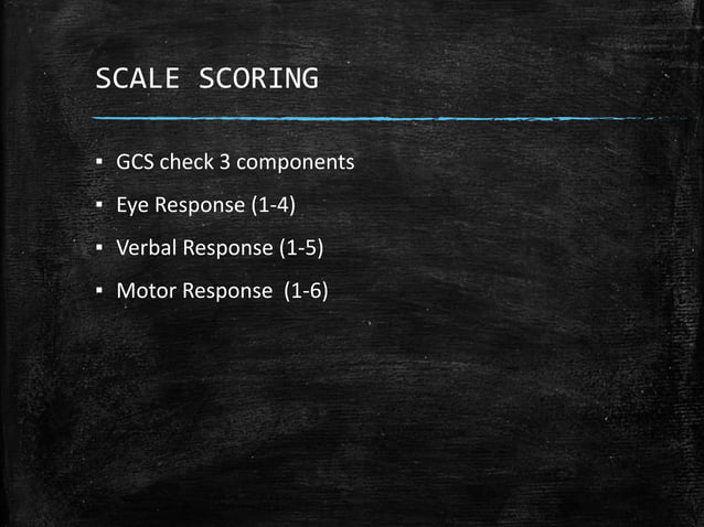 Gcs( GLASGOW COMA SCALE) | PPTX | Death, Injury, or Military Conflict | Sensitive Topics