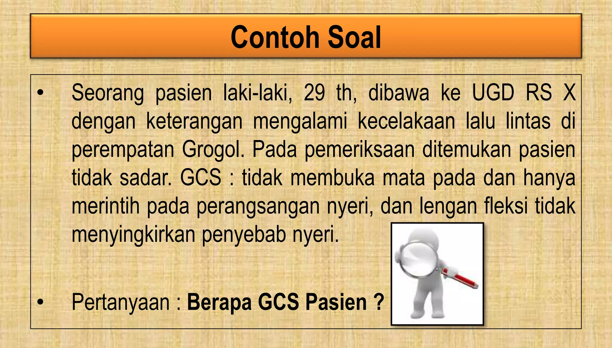 GCS Tingkat Kesadaran | PPTX