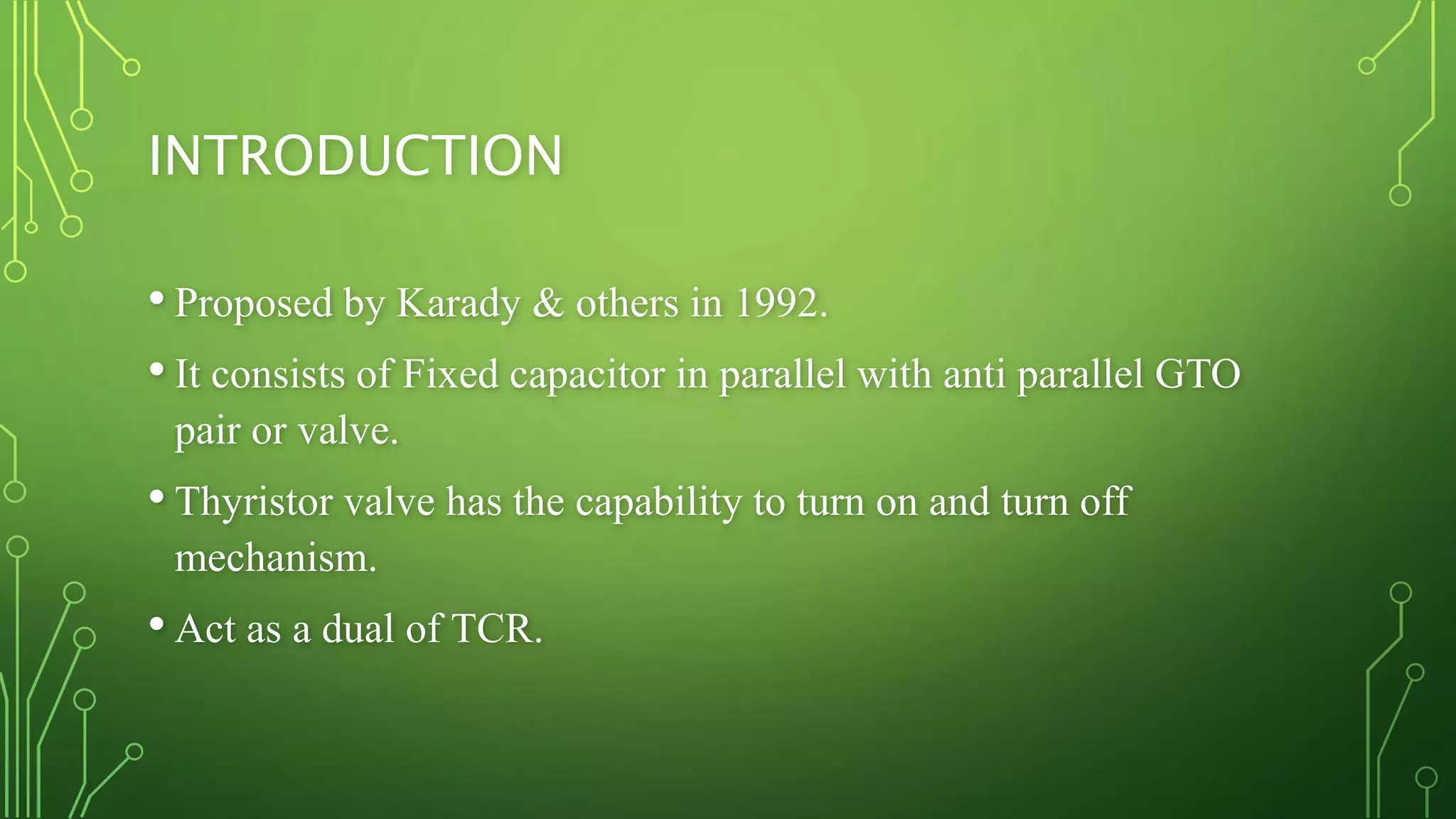 Gcsc Gto Thyristor Controlled Series Capacitor Pptx