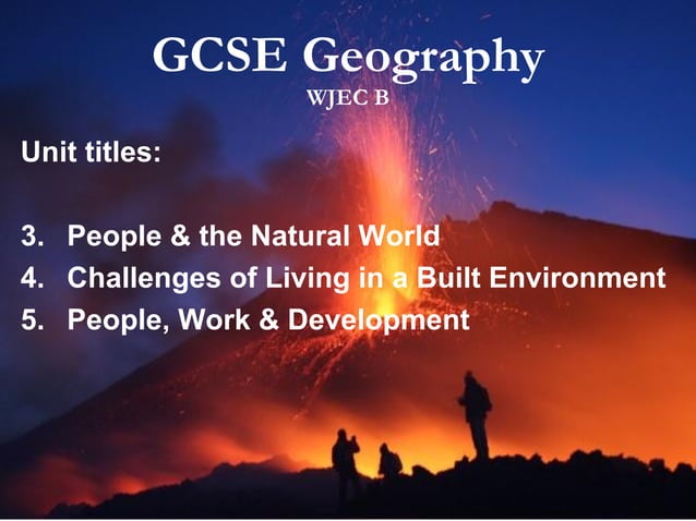 GCSE Geography @ Abbeyfield from 2009 | PPT | Geography | Science