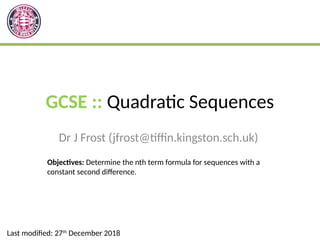 GCSEand IGCSE Quadratic Sequences powerpoint | PPTX