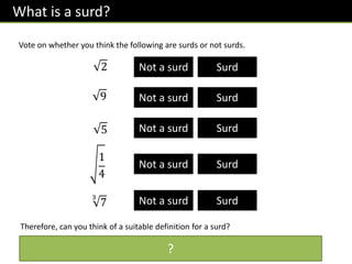 GCSE-Surds.pptx for IGCSE grade 9 and 10 | PPTX