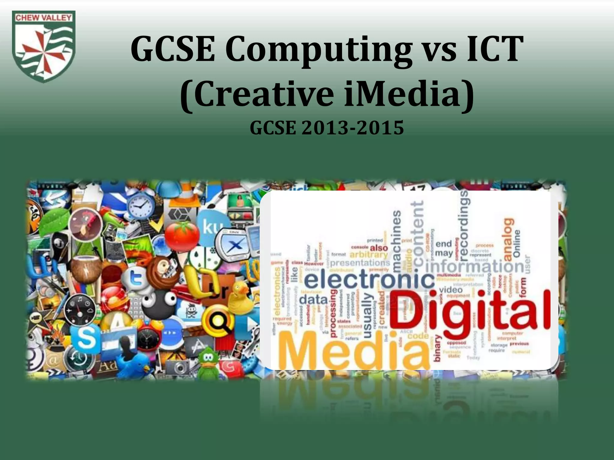 Gcse computing vs ict (creative i media) | PPTX | Secondary Education ...