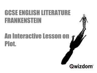 Gcse english literature Frankenstein plot | PPT