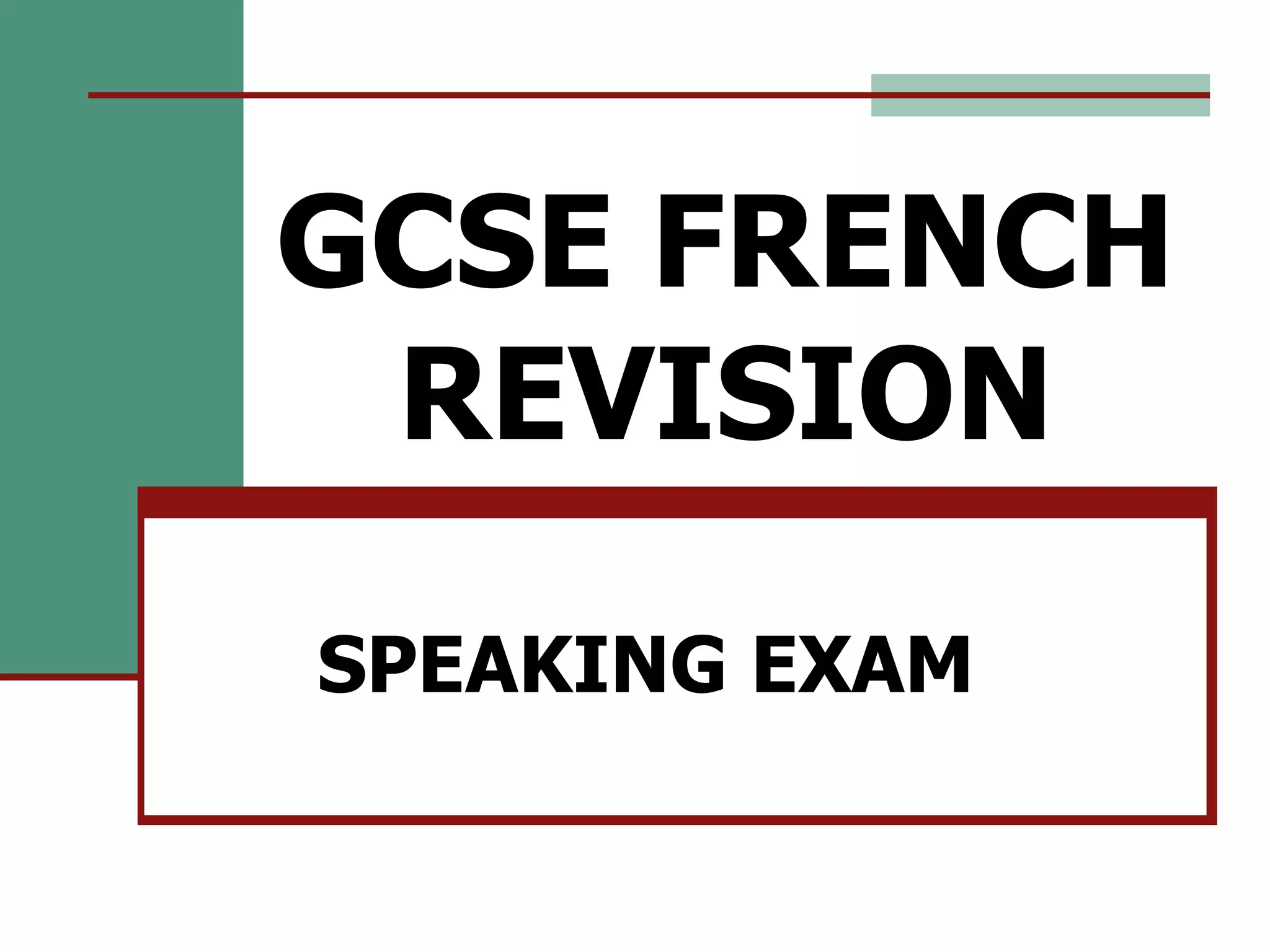 Gcse French Revision Speaking | PPT