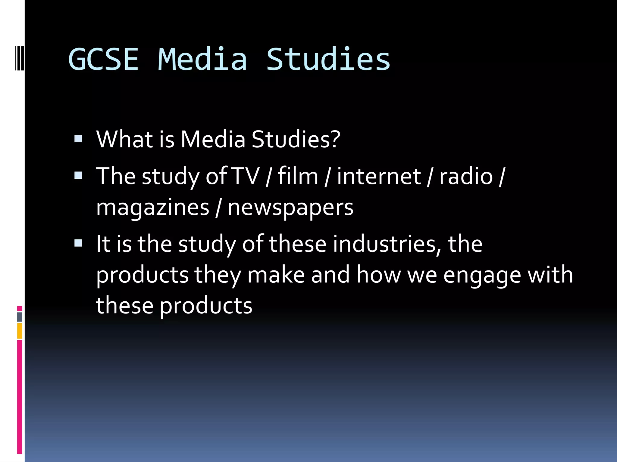 Gcse media studies introduction | PPTX