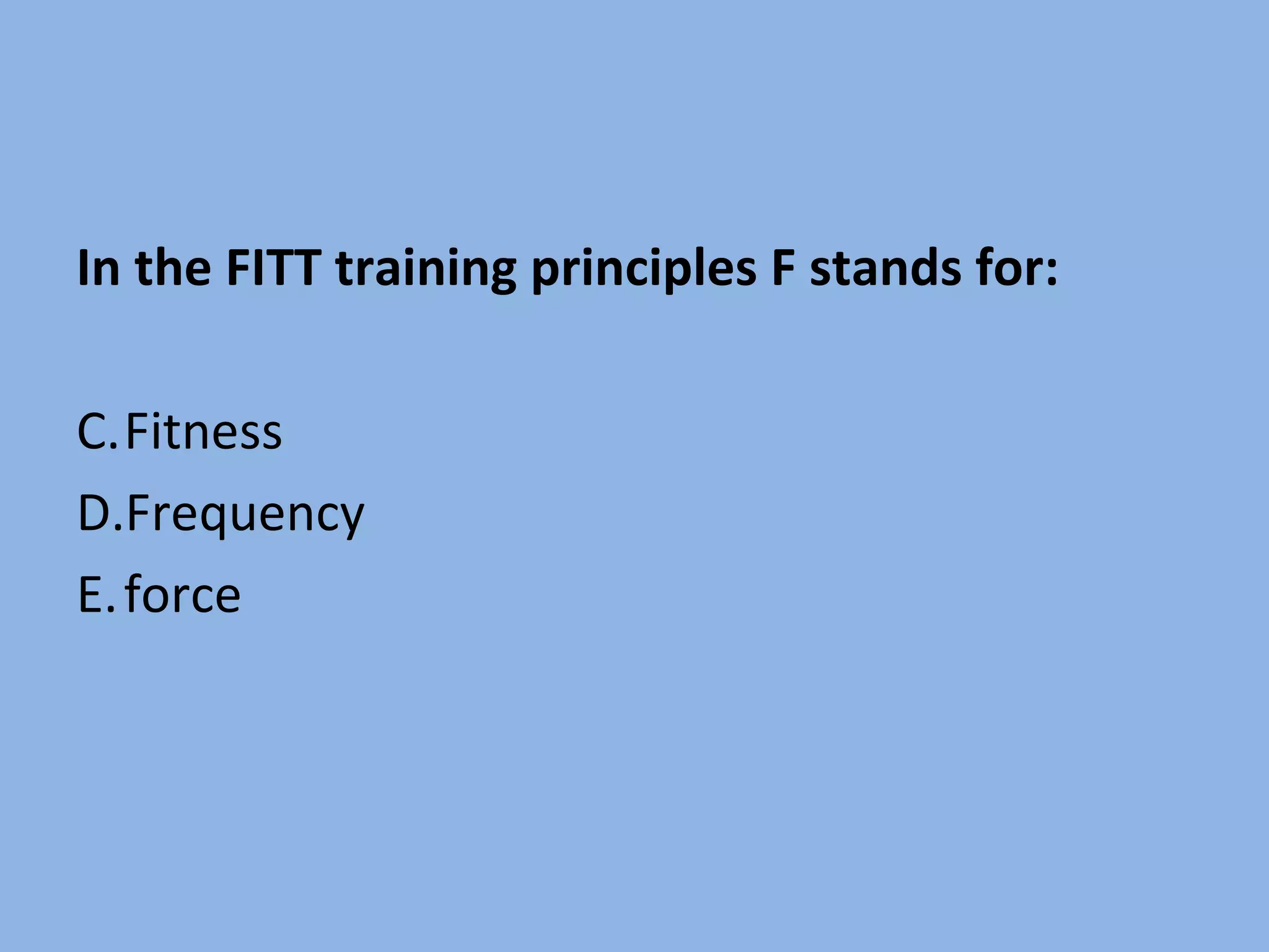 GCSE Physical Education Principles and Methods of Training | PPT