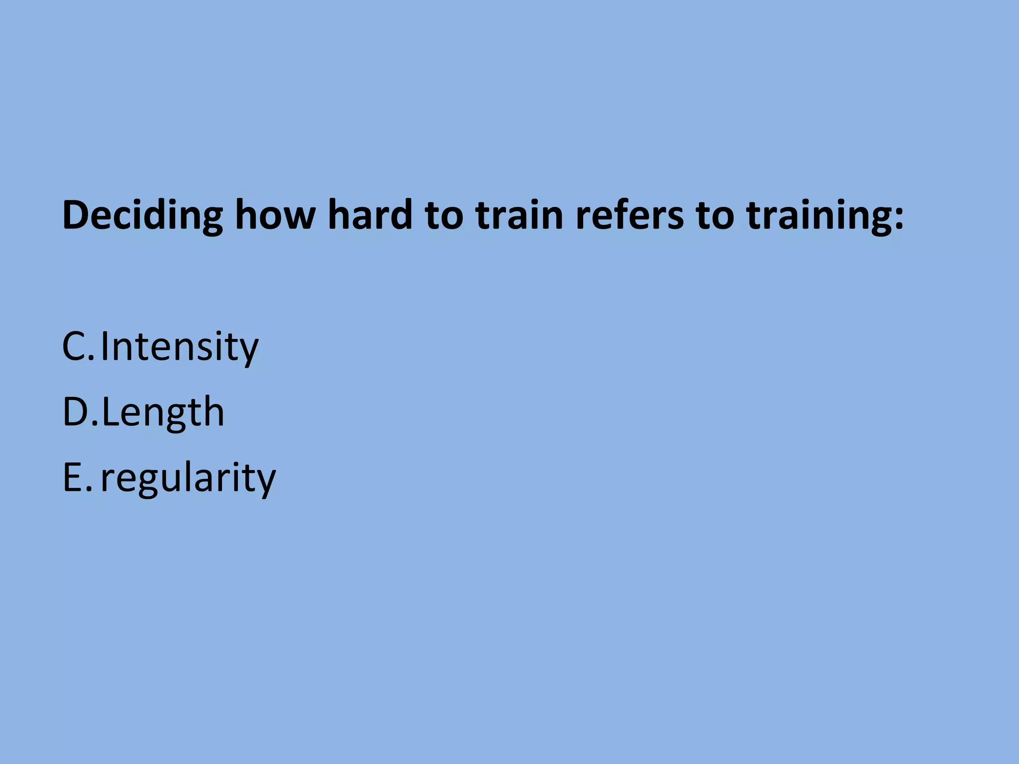 GCSE Physical Education Principles and Methods of Training | PPT