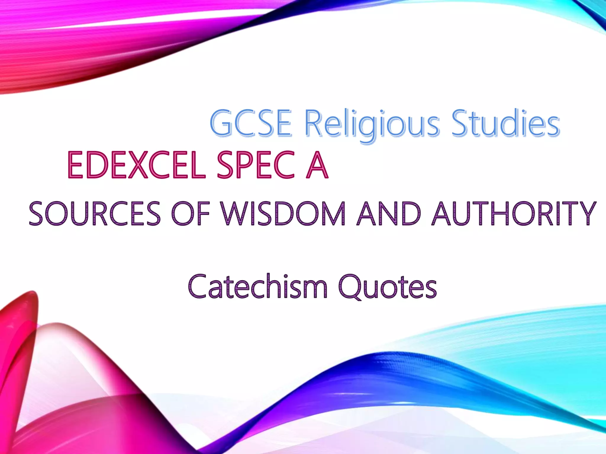 GCSE RE Catechism Quotes | PPTX