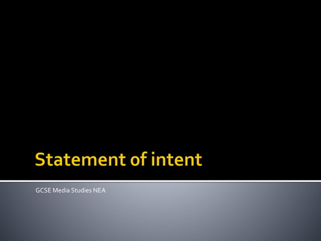 GCSE Statement of intent nea | PPTX