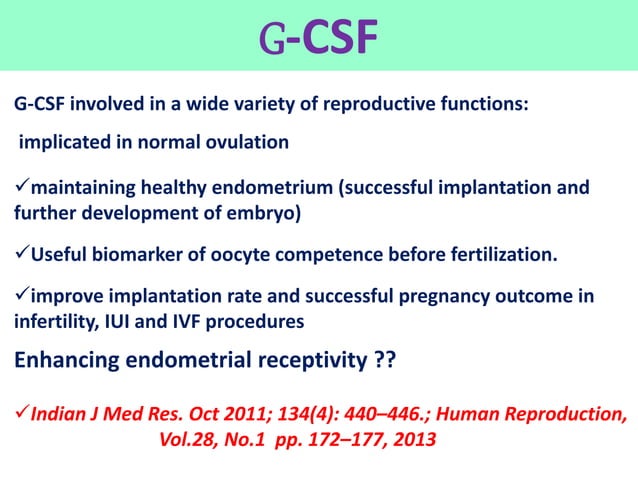 Thin Endometrium Granulocyte Colony Stimulating Factor (GCSF)- What ...