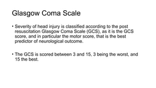 Glasgow Coma Scale & Injury Score by Dr. Fahad Ahmad (1).pptx