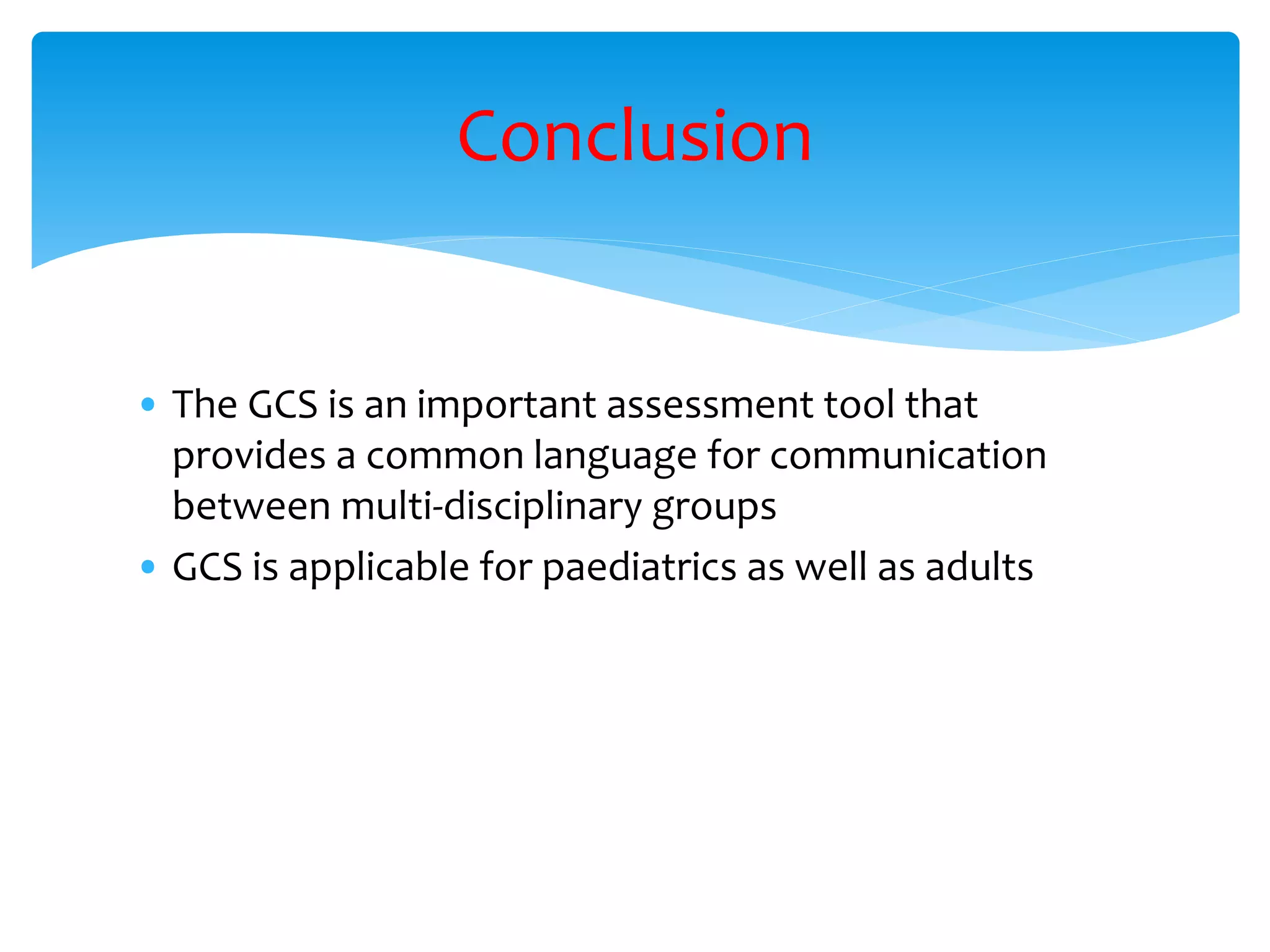 The Glasgow Coma Scale (GCS) | PPTX