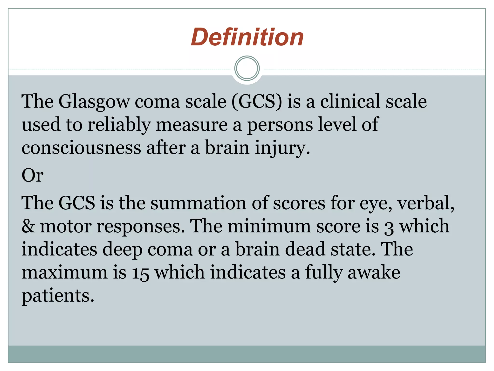 Glasgow Coma Scale | PPTX