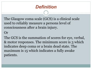 Glasgow Coma Scale | PPTX